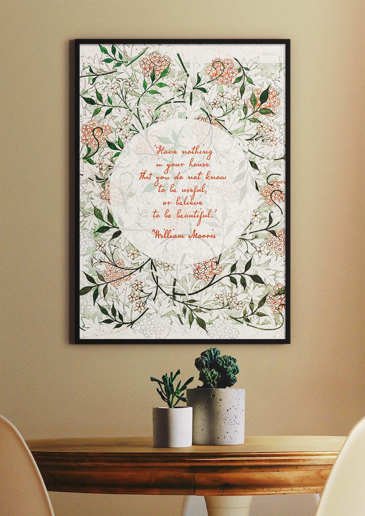 William Morris Inspirational Quote Poster | Jasmine Floral Art – Posterist